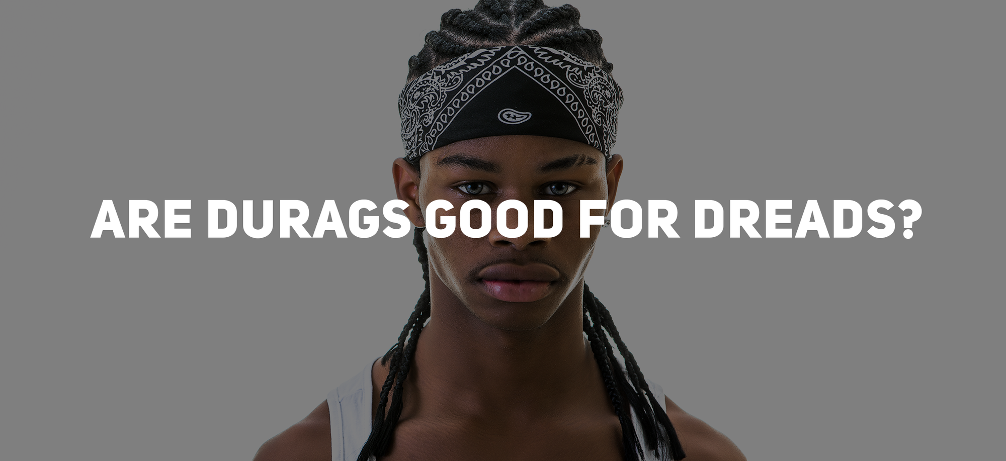 Are Durags Good for Dreads? Pros and Cons You Should Know – OZ Durag